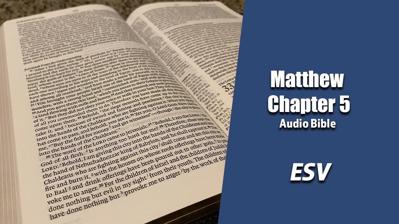 Matthew Chapter 5 | ESV Audio Bible - YouTube