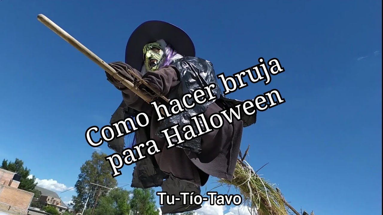 Como hacer bruja para Halloween DIY - YouTube