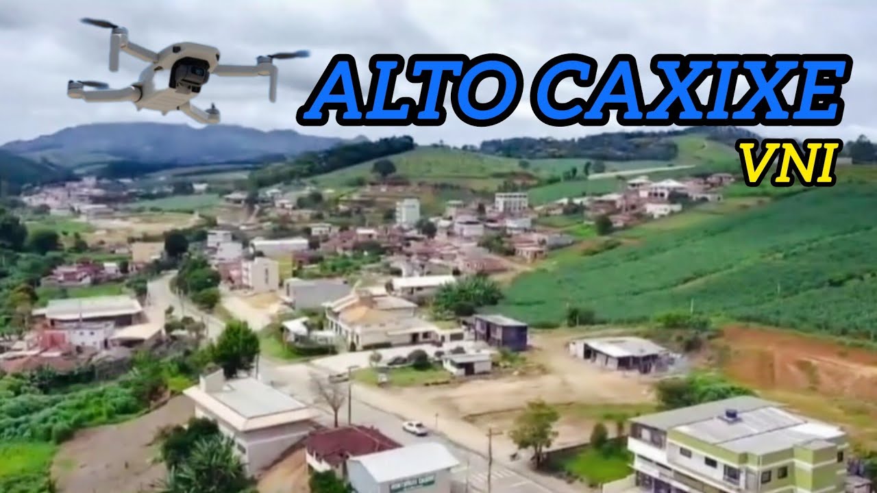 Alto Caxixe Frio VNI, imagens registrada por DRONE - YouTube