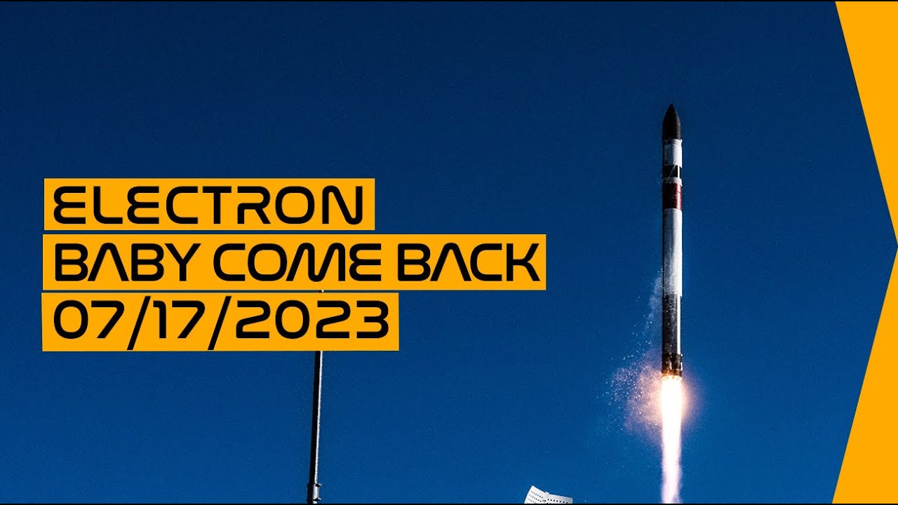 Electron Rocket Launch - Baby Come Back - YouTube