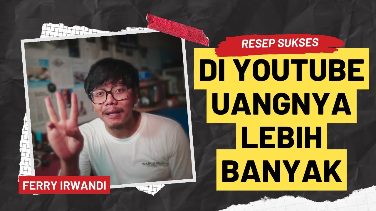 Resep Sukses Channel Ferry Irwandi PNS yang Jadi Full Time YouTuber ...