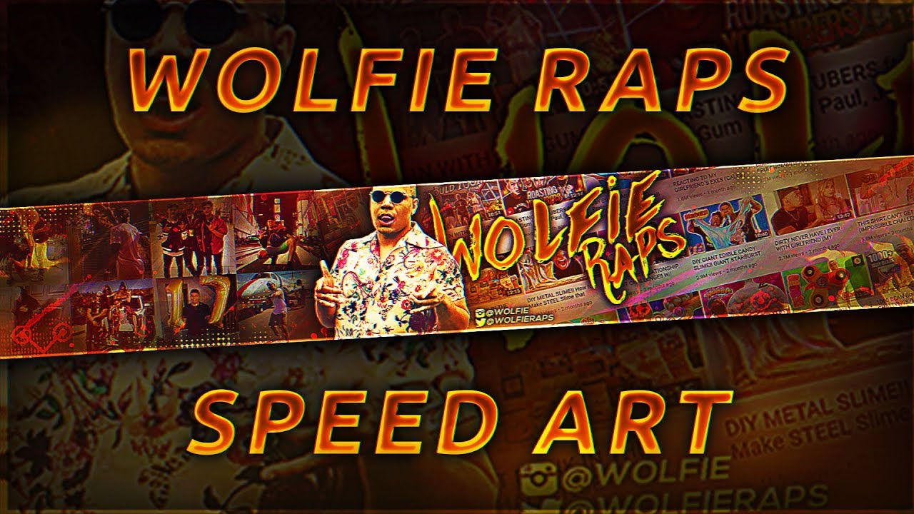 Speed Art // "Wolfie Raps" Banner - Fan Art | 140 Sub Special - YouTube