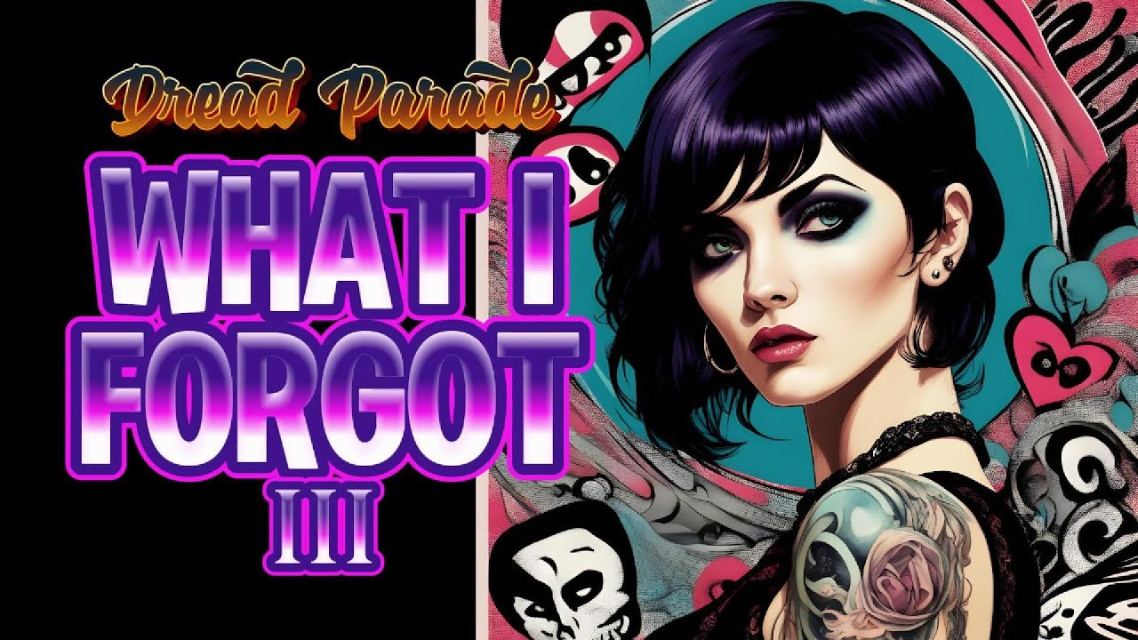 Dread Parade - What I Forgot 3 (New Metal Song) - YouTube