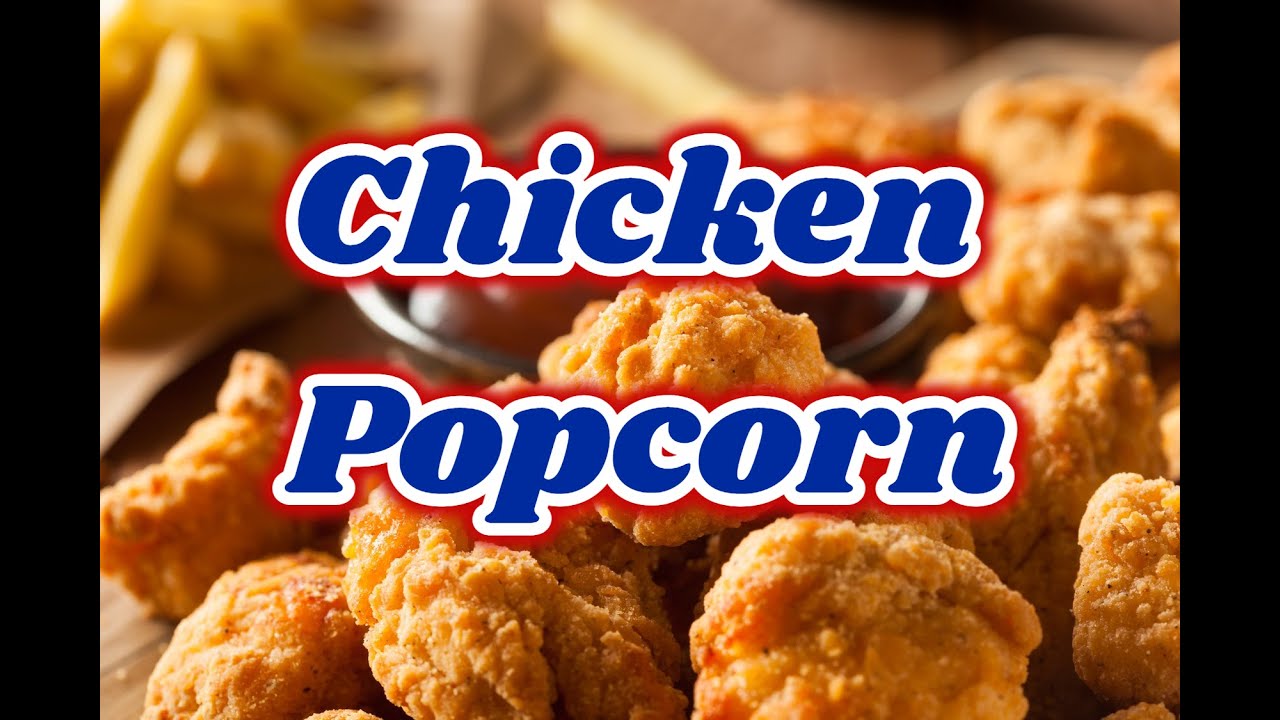 Chicken Popcorn Recipe | Popcorn Chicken | Salt and Pepper Chicken ...
