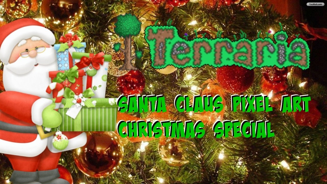 Terraria: Christmas special/Santa Claus Pixel Art (1080p60) - YouTube