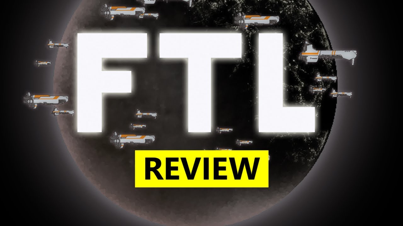 FTL: Faster Than Light Review - YouTube