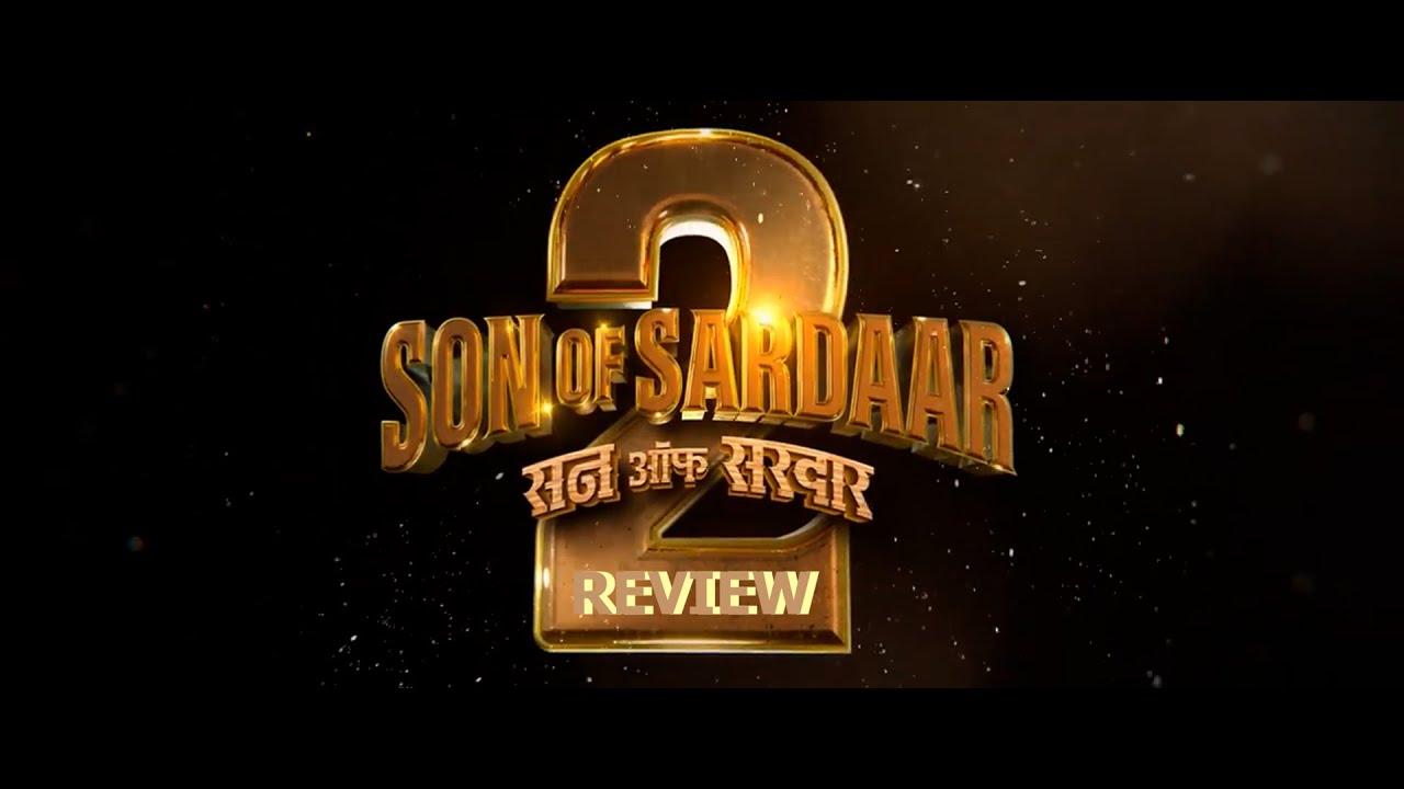 SON OF SARDAR 2 | AJAY DEVGAN, RAVI KISHAN, MRUNAL THAKUR, SANJAY ...