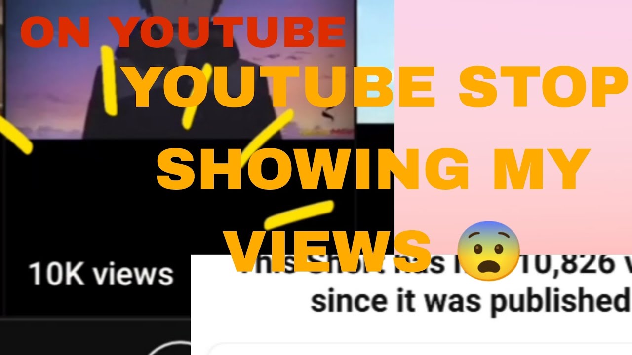 YOU TUBE STOP STOP SHOWING MY VIEWS /😨😨😨😨 - YouTube