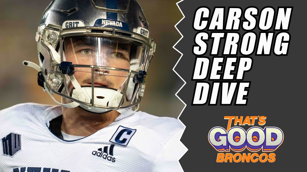 Carson Strong: The QB The Broncos Should Draft - YouTube
