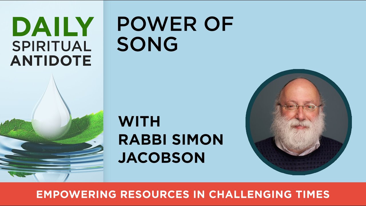 Power of Song | with Rabbi Simon Jacobson | Daily Spiritual Antidote ...