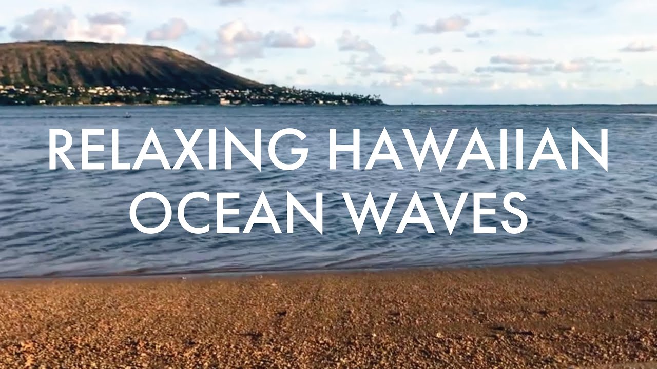 Relaxation with Hawaiian Ocean Waves | Meditation Tips - YouTube