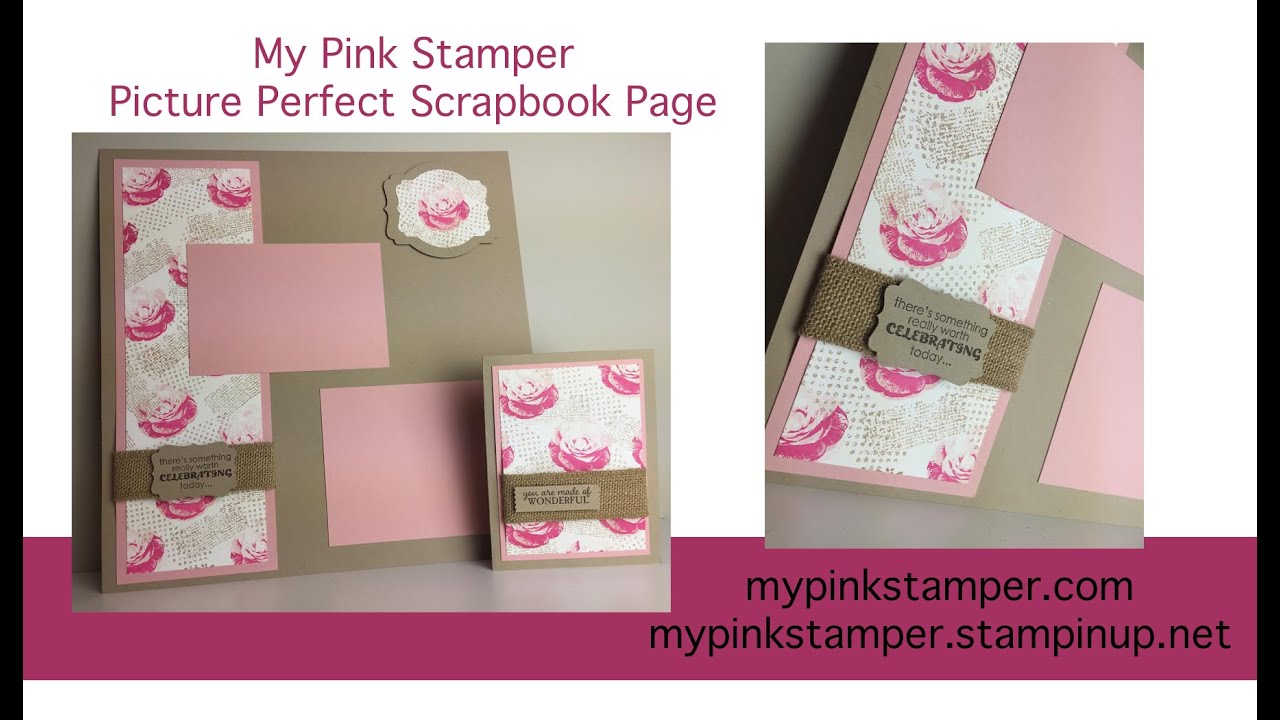 Stampin' Up! Picture Perfect Traditional Scrapbook Page by My Pink ...