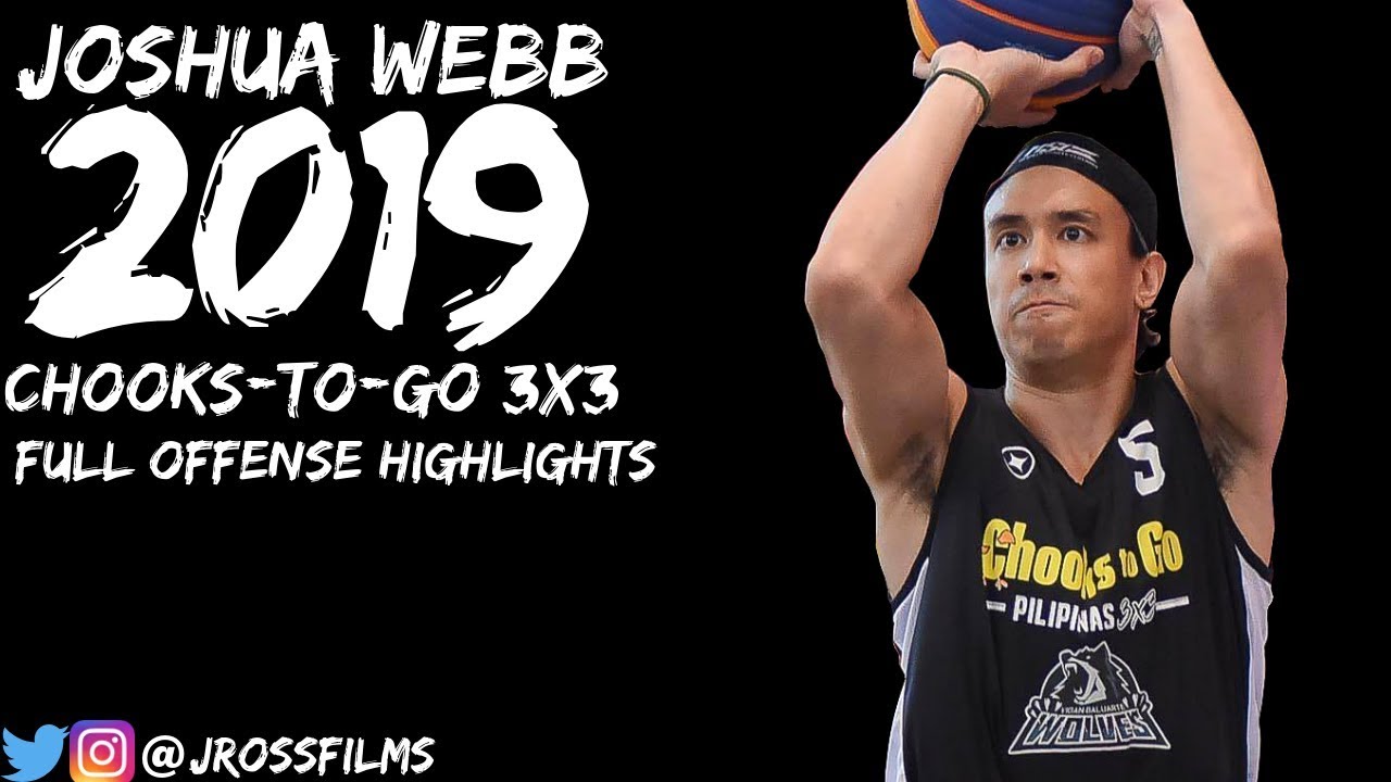 Joshua Webb Full Offense Highlights 2019 Chooks-To-Go Pilipinas 3x3 ...