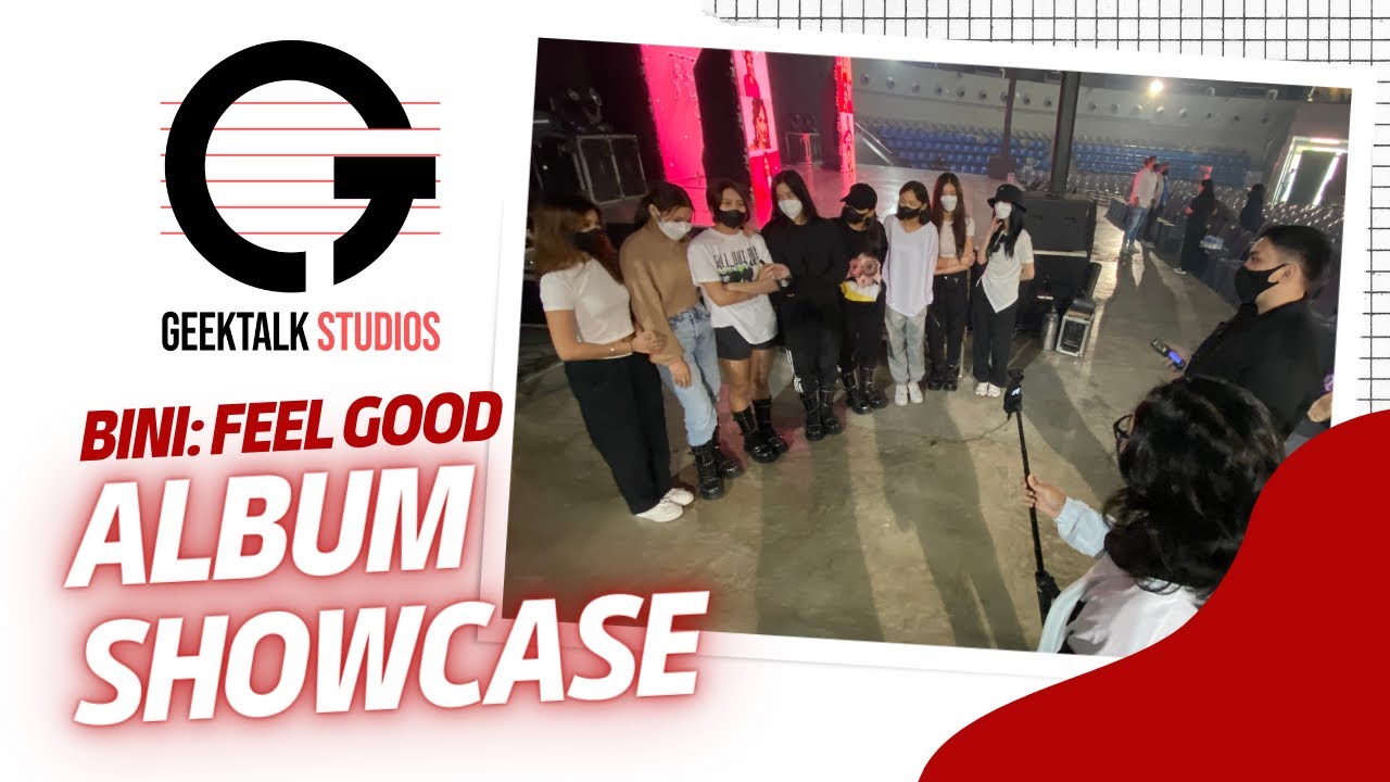 BINI talks about their FEEL GOOD ALBUM SHOWCASE | GEEKTALK STUDIOS ...