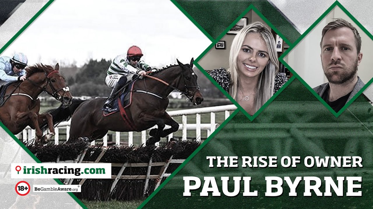 The rise of owner Paul Byrne | irishracing.com - YouTube
