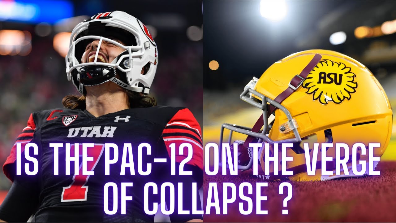The PAC 12 Is On The Verge Of Collapse? - YouTube