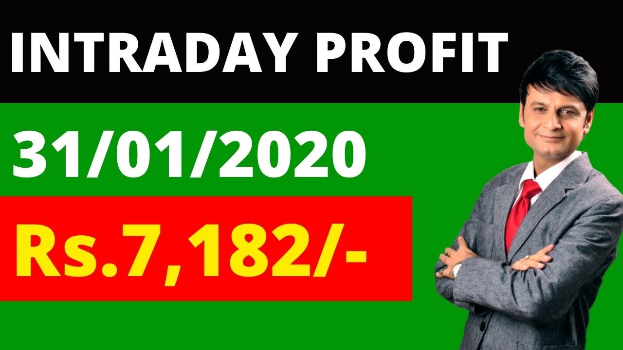 Intraday Profit 31 Jan 2020 7,182 - YouTube
