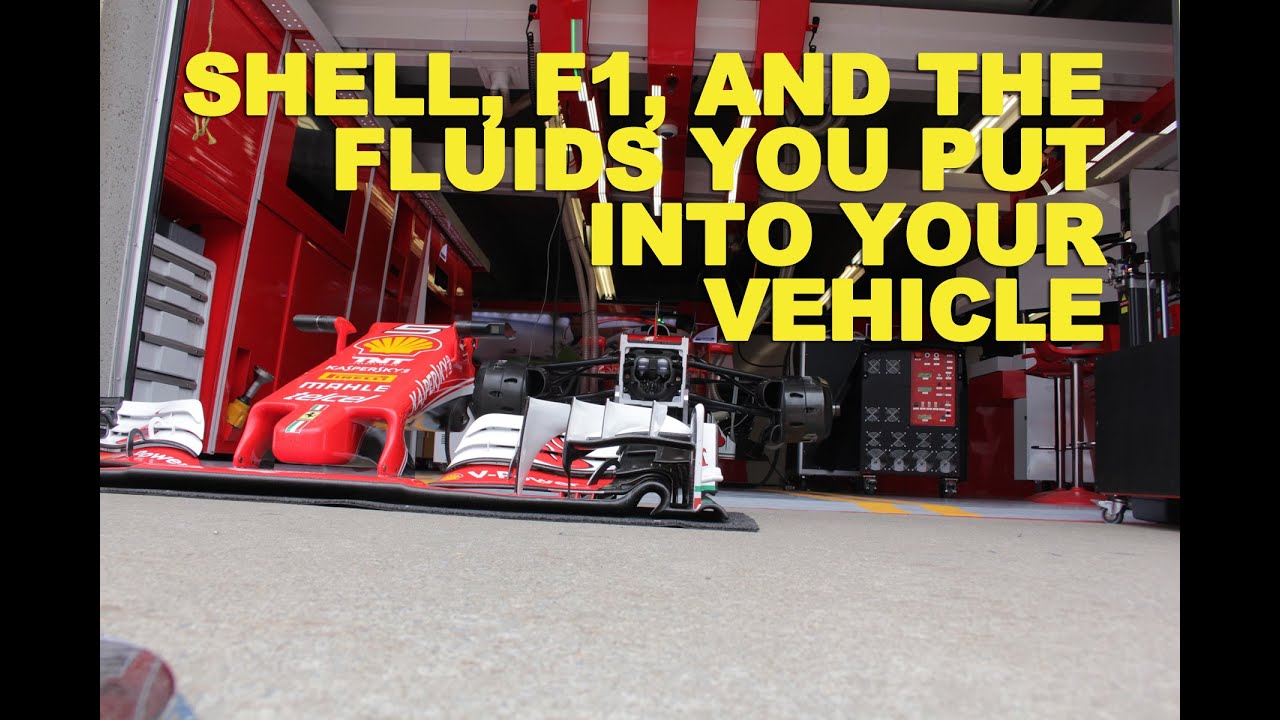 Shell, F1, and the Fluids You Put Into Your Vehicle - YouTube