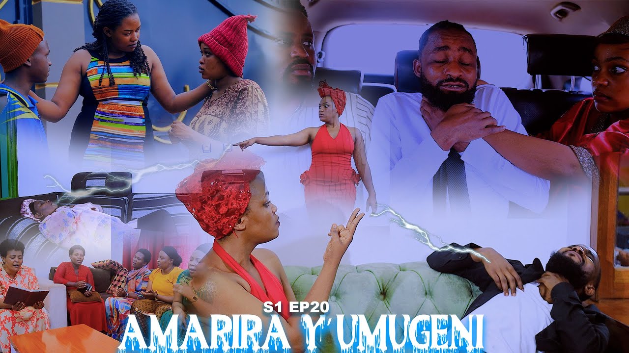AMARIRA Y'UMUGENI S1 EP 20 RWANDAN SERIES - YouTube