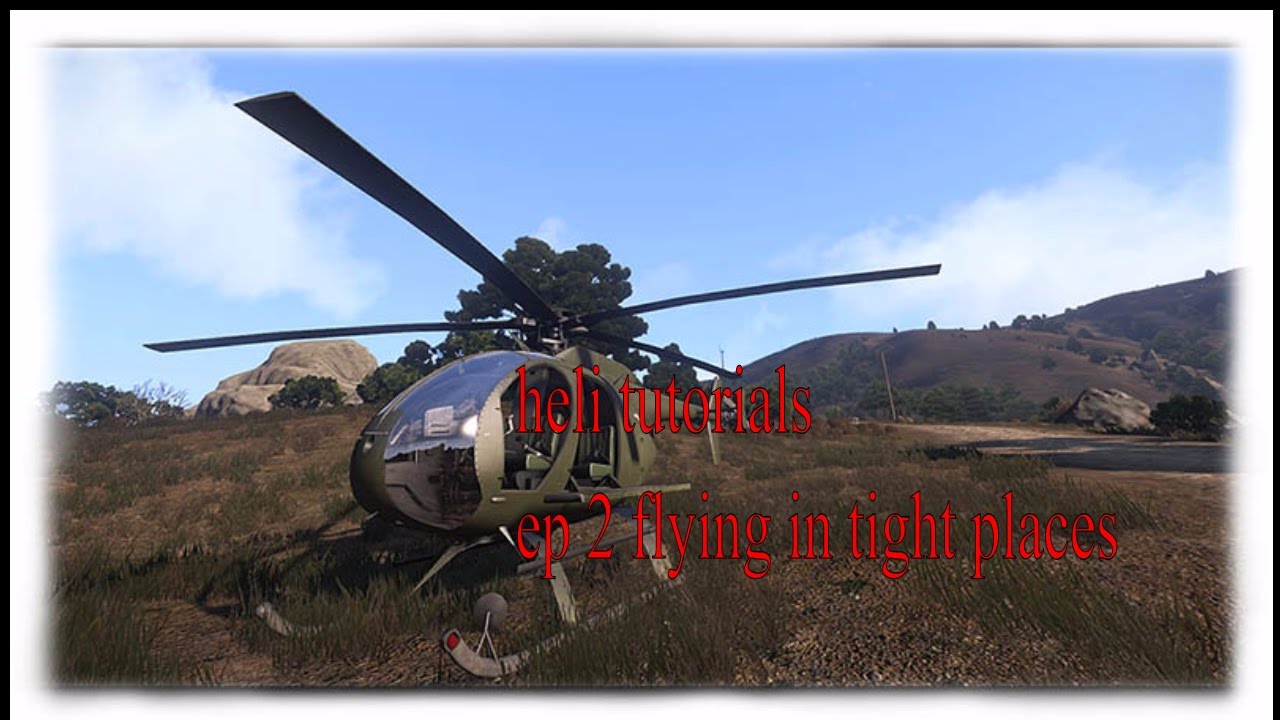 Arma 3 helicopter flight tutorials ep 2 flying in tight places - YouTube