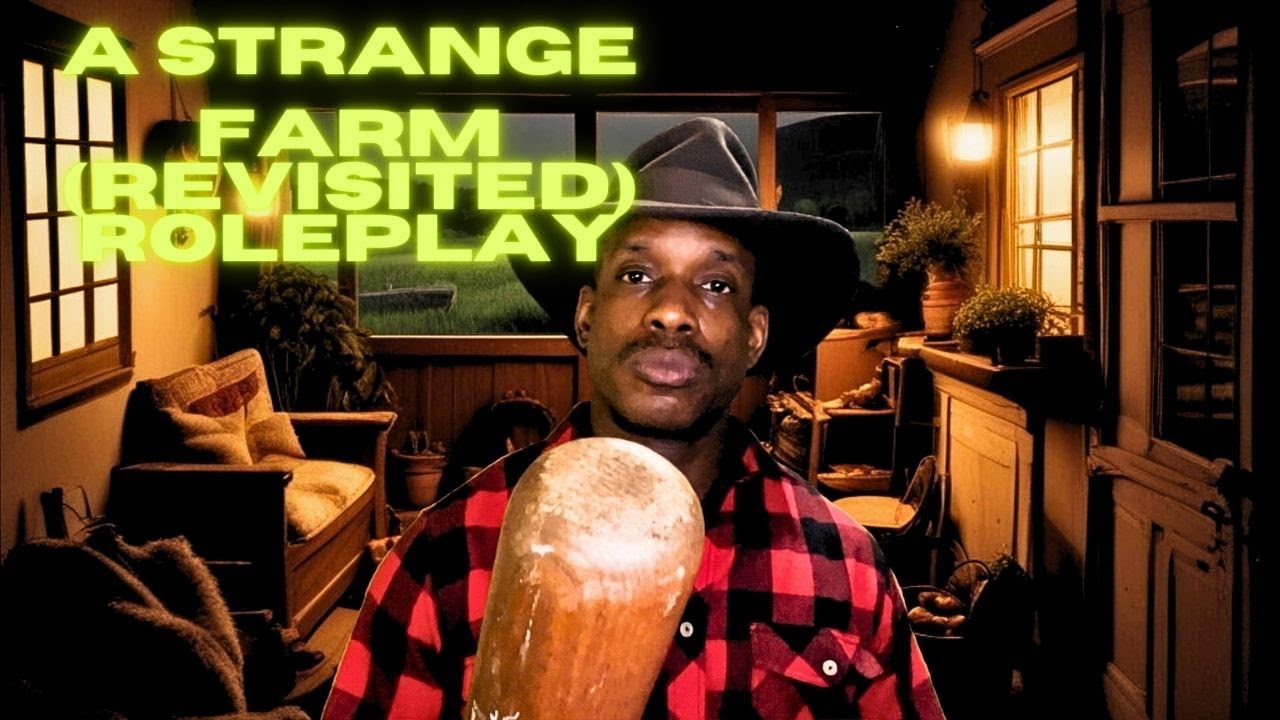 A Strange Farm (Revisited) Roleplay - YouTube