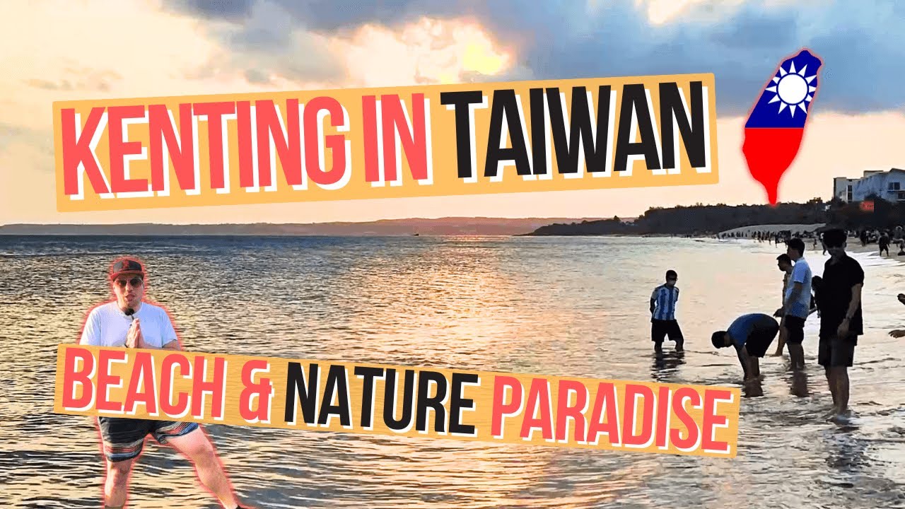 Kenting Travel Guide: Visiting Taiwan's Beach Paradise - Surfing ...