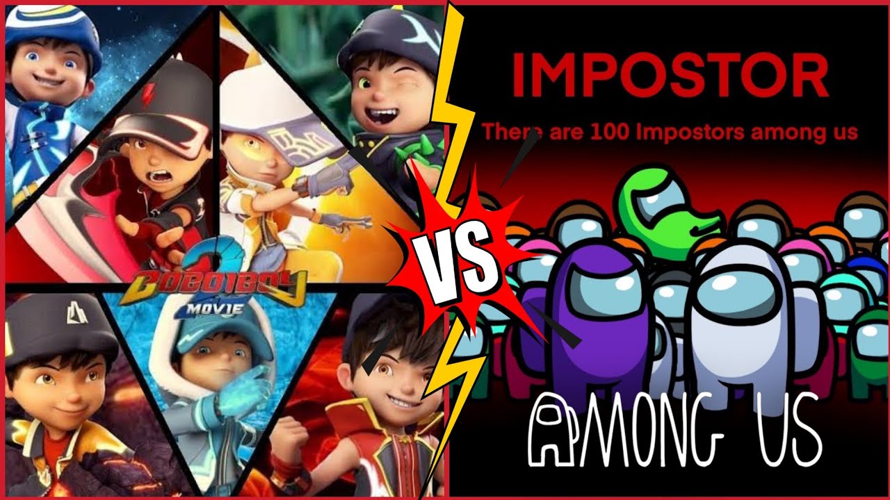 100 Impostor Among Us VS Boboiboy Kuasa 7! - YouTube