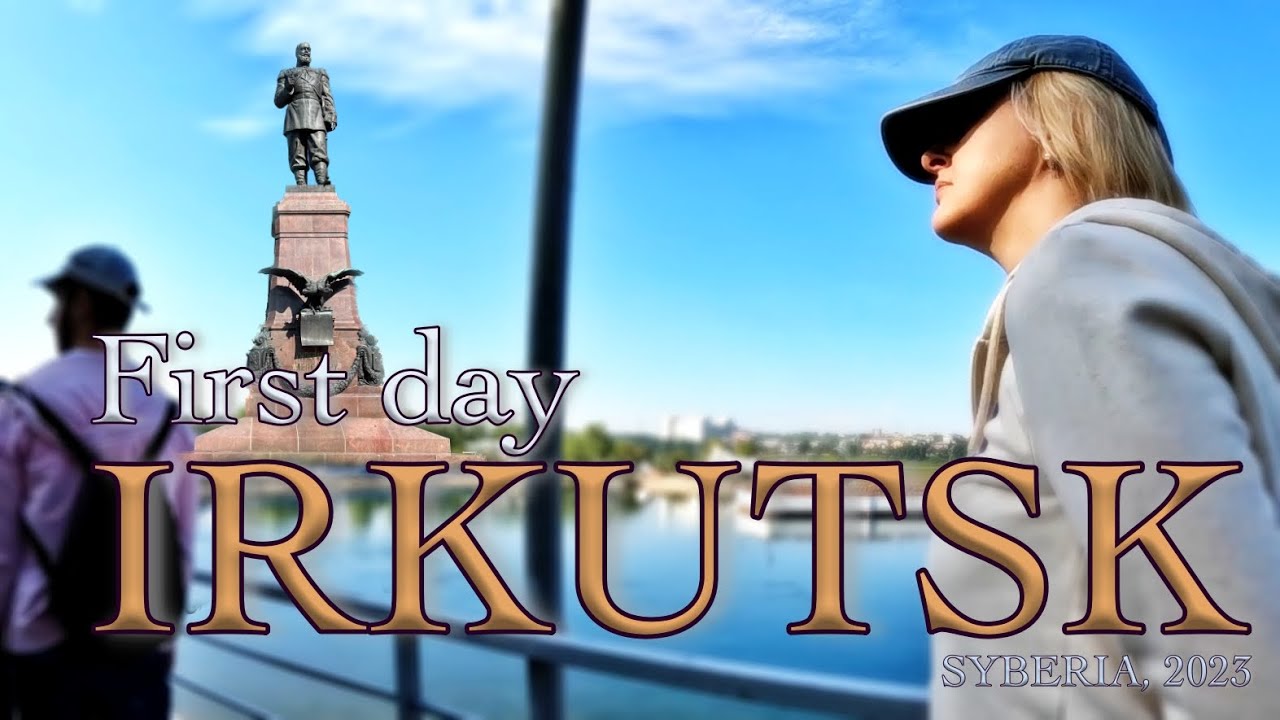 Russian city tour. Irkutsk. First day. Siberia. Russia. Full HD - YouTube