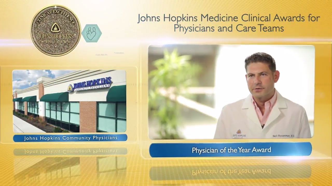 2017 Physician of the Year – Neil Rosenman, M.D., Johns Hopkins ...