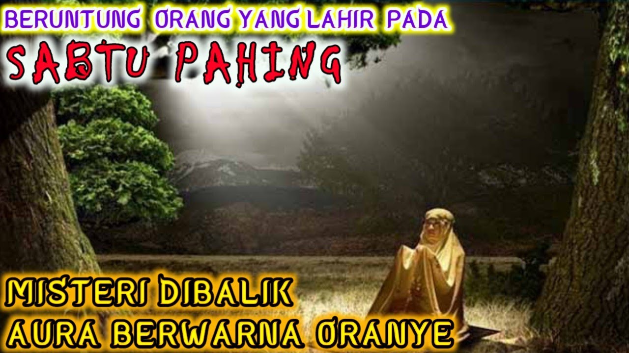 Sabtu pahing memiliki aura warna Oranye yg bermakna seperti ini ...