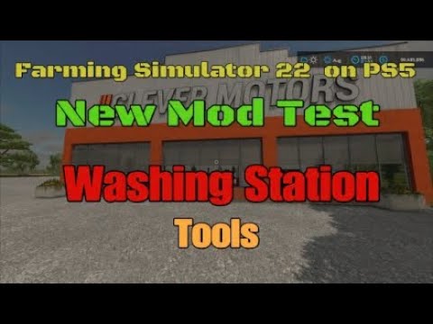 FS22 Washing Station New Mod for Apr 14 - YouTube