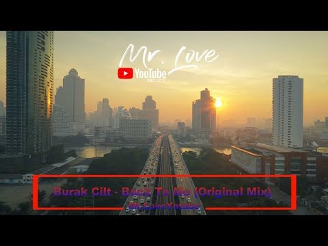 Burak Cilt - Back To Me (Original Mix)