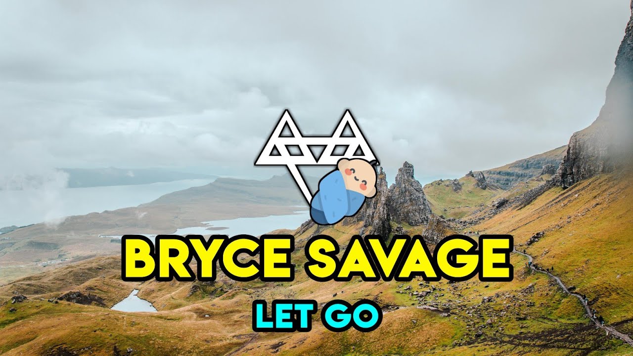Bryce Savage : Let Go 🖤 (Official Unreleased Audio) - YouTube