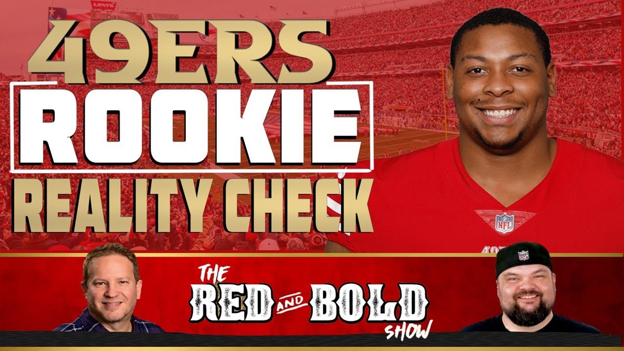 49ers Rookie Reality Check - YouTube