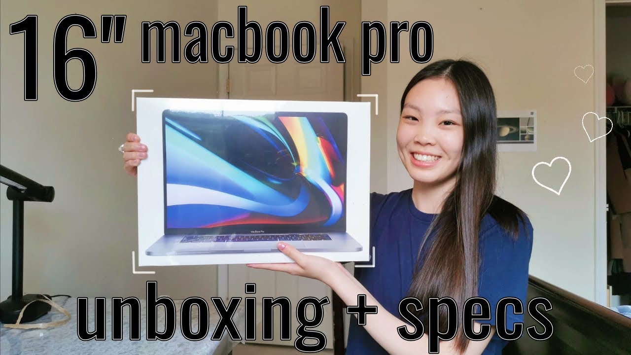 UNBOXING MY 16-INCH MACBOOK PRO + how I chose my specs (2020) - YouTube