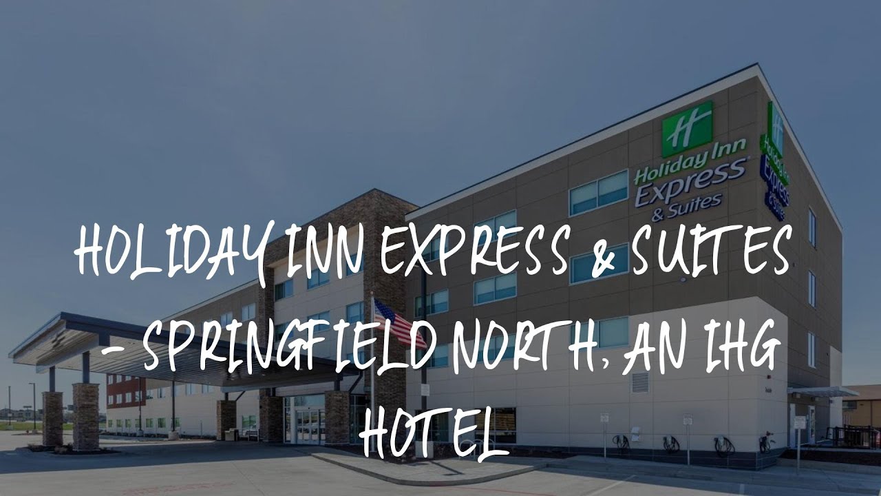 Holiday Inn Express & Suites - Springfield North, an IHG Hotel Review ...