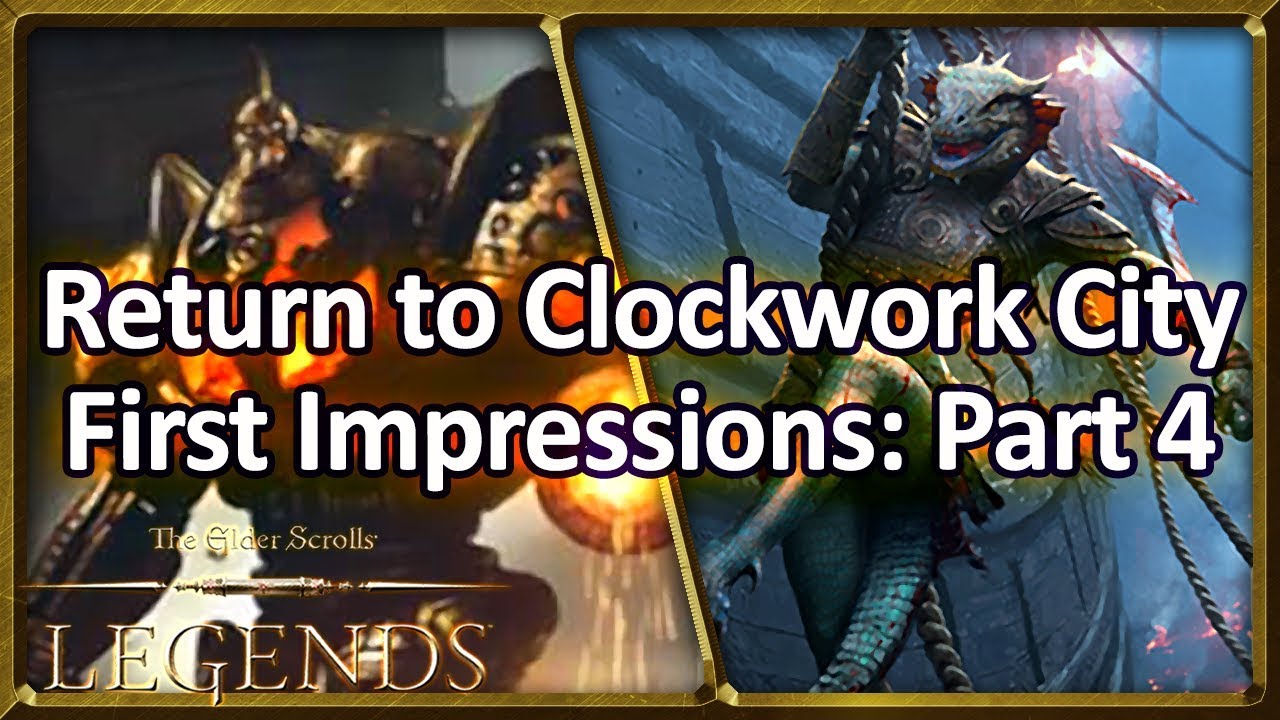 (TES: Legends) Return to Clockwork City First Impressions - Part 4 ...