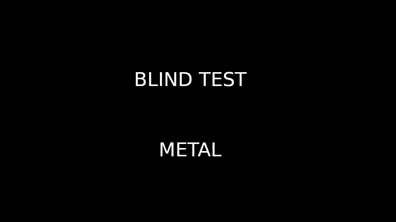 BLIND TEST METAL - YouTube