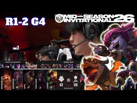 TES vs G2 - Game 4 | Round 1 LoL MSI 2026 Main Stage | Top Esports vs G2 Esports G4 full