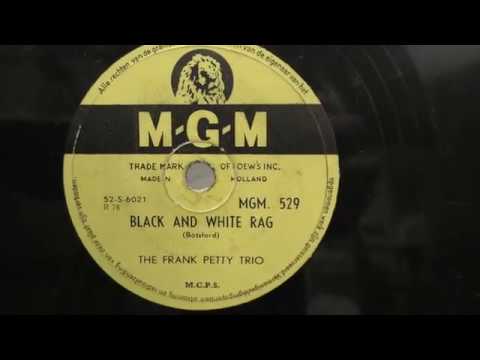 The Frank Petty trio: Black and white rag. - YouTube