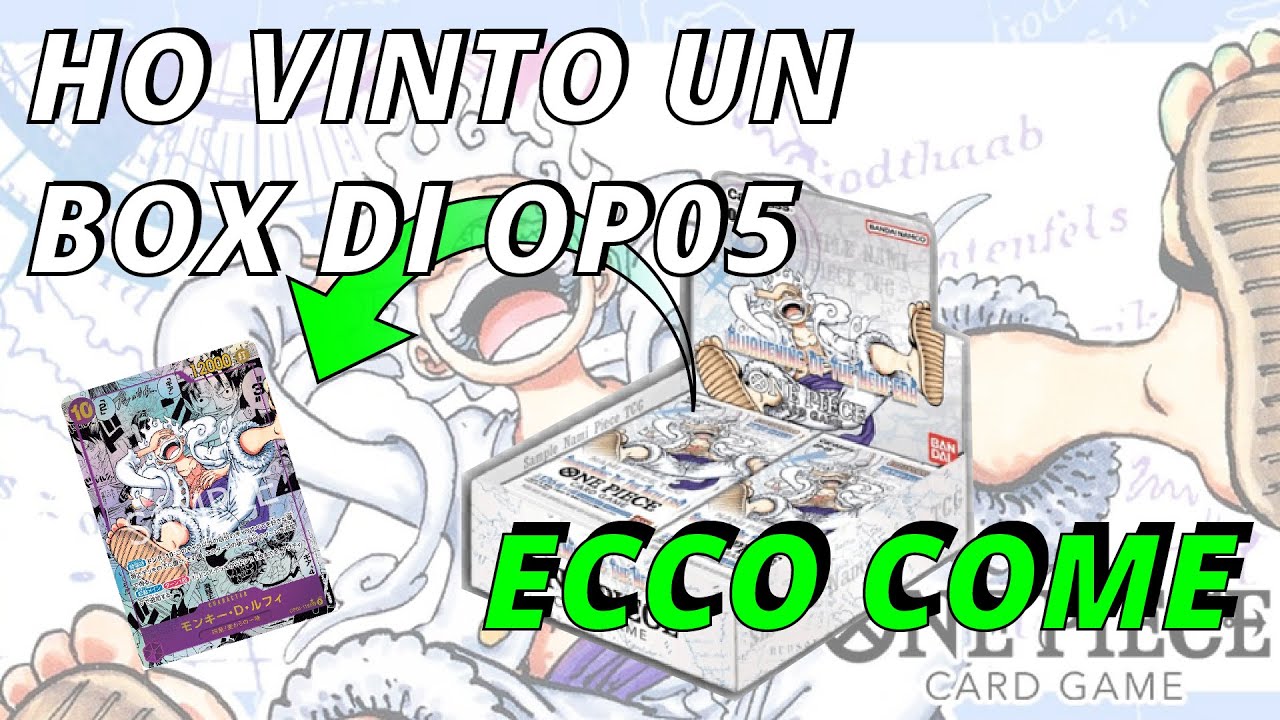 HO VINTO UN BOX DI OP 05 AWAKENING THE NEW ERA!!! VI SPIEGO COME ...