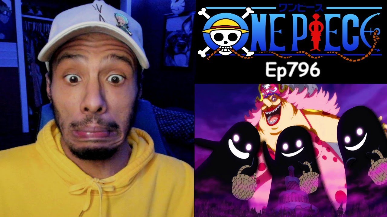 One Piece Episode 796 Reaction | Two Things Are Certain In Life, Death ...