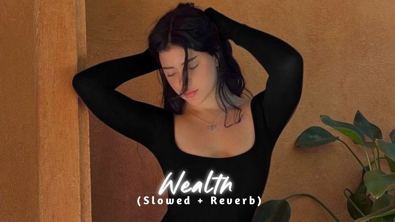 Wealth - Gur Sidhu (Slowed + Reverb) || Munda Sohna Nahiyo Munde Di ...