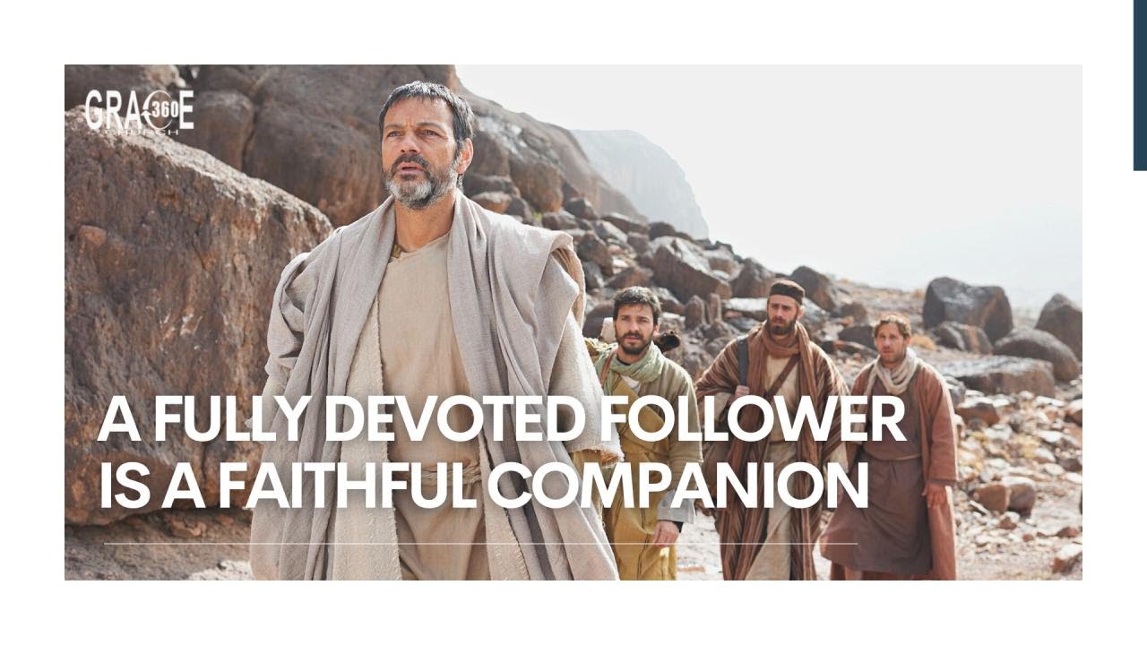 A Fully Devoted Follower Is a Faithful Companion - YouTube