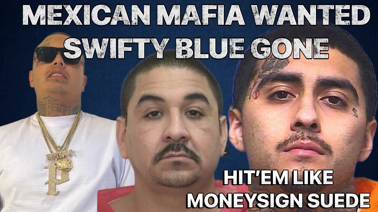 MEXICAN MAFIA MEMBER SNUFFY GREENLIGHTED SWIFTY BLUE..HIT’EM LIKE THAT ...