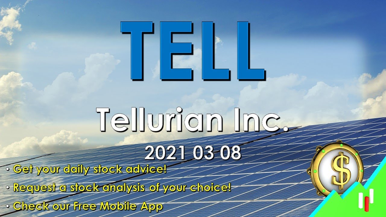 Stocks to Buy: TELL Tellurian Inc. 2021 03 08 - YouTube