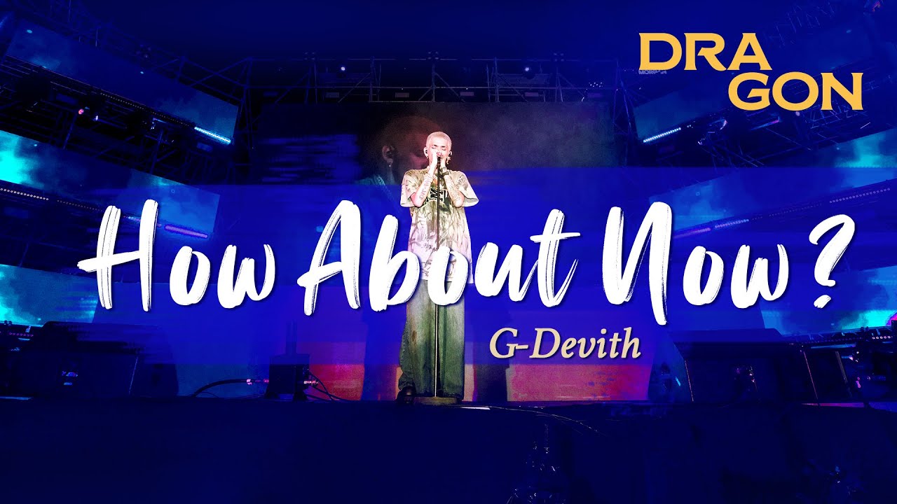 បទ “How about Now?” By G-Devith - YouTube
