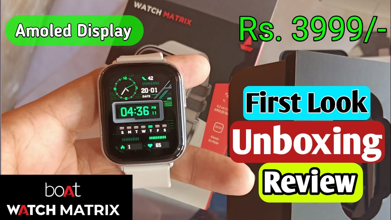 BoAt Matrix Smartwatch Unboxing and Review | Newly Launched boat ...
