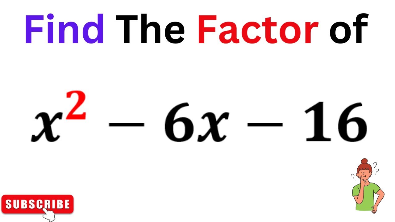 Which Of The Following Is A Factor Of X 2 6x 16 YouTube which-of-the-following-is-a-factor-of-x-2-6x-16-youtube