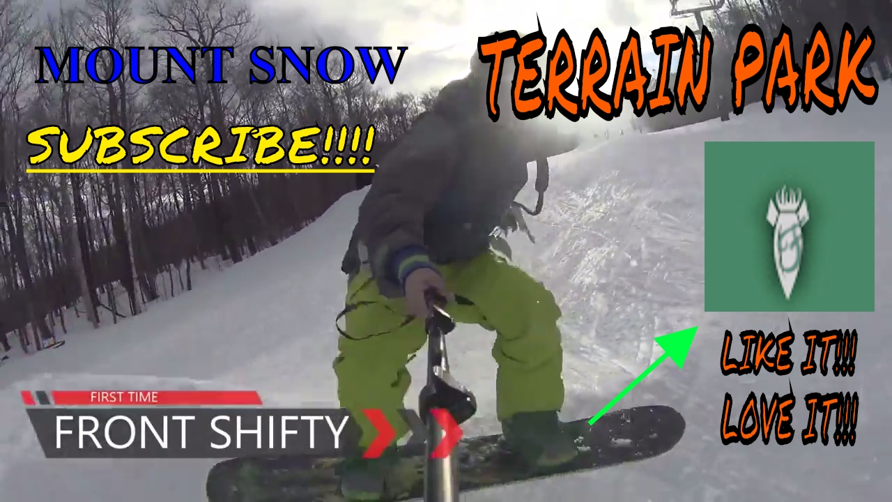 "MOUNT SNOW" SNOWBOARDING AT THE TERRAIN PARK!!! EPIC DAY TAKE THE ...